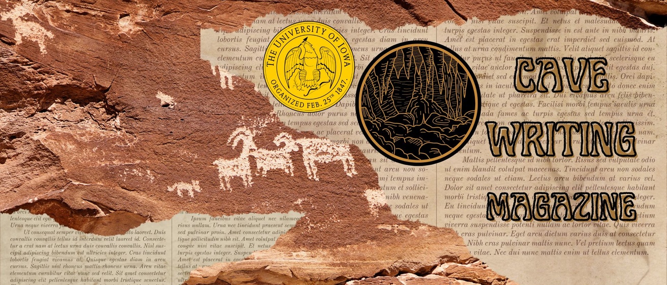 Cave Writing Magazine | The University of Iowa
